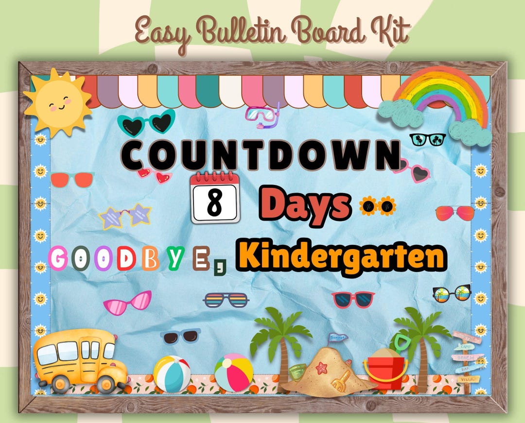 Countdown to Goodbye Bulletin Board Kit: End of Year Classroom Decor ...