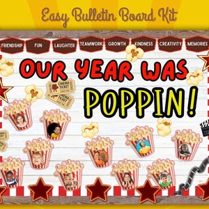 Our Year Was Poppin! Bulletin Board Kit | End of Year Classroom Decor ...