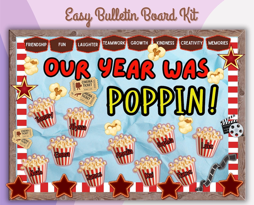 Our Year Was Poppin! Bulletin Board Kit | End of Year Classroom Decor ...