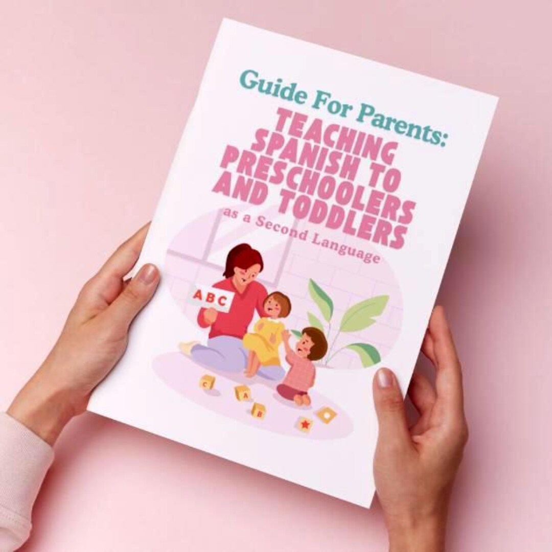 Spanish for Toddlers and Preschoolers: Fun and Effective Guide to Teach ...