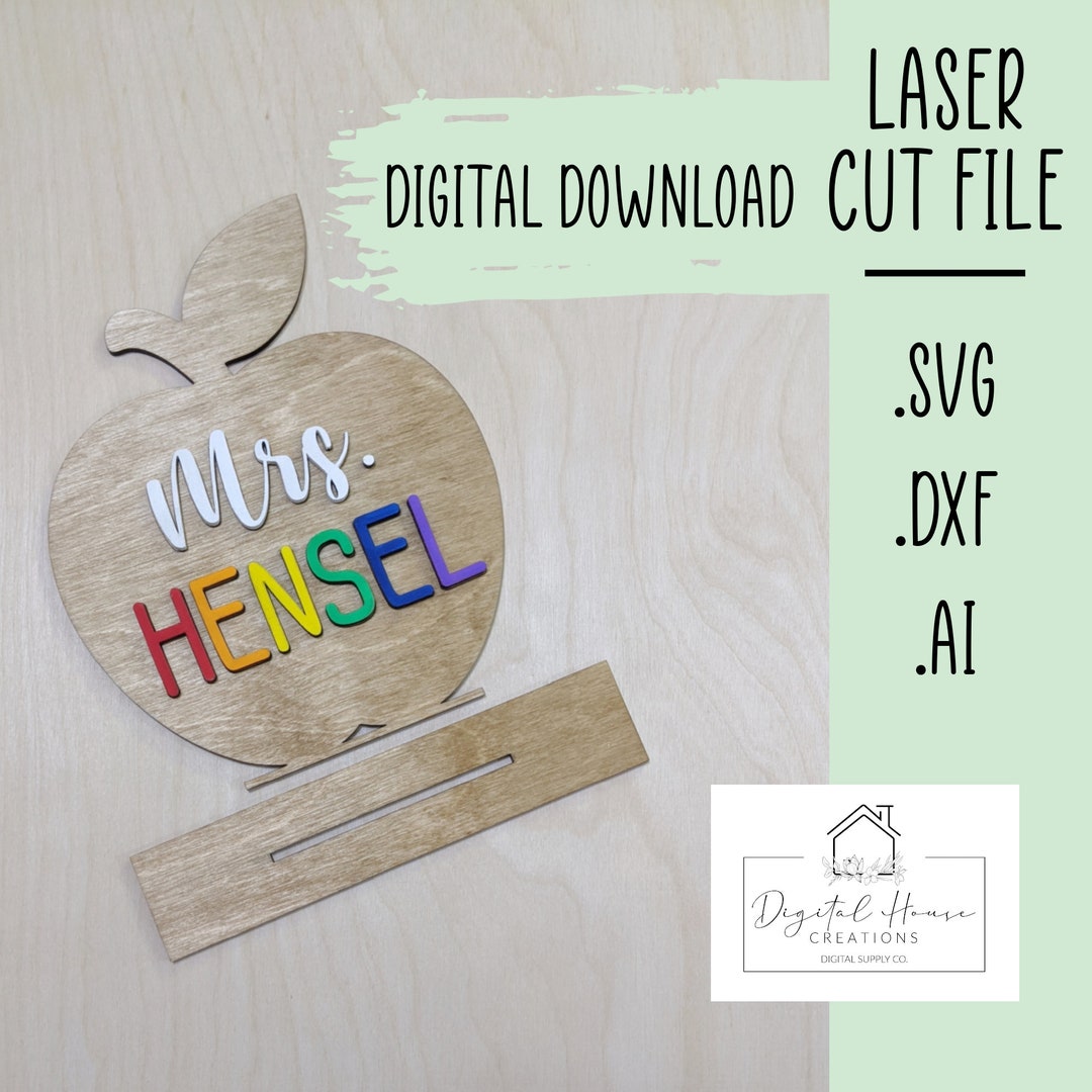 Teacher Name Display File SVG Glowforge Files Sign With Stand Apple ...