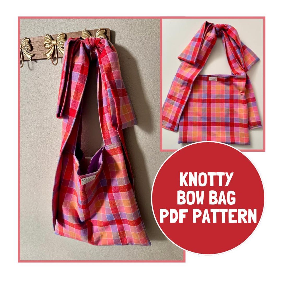 Knotty Bow Bag Sewing Pattern, PDF Pattern - Etsy