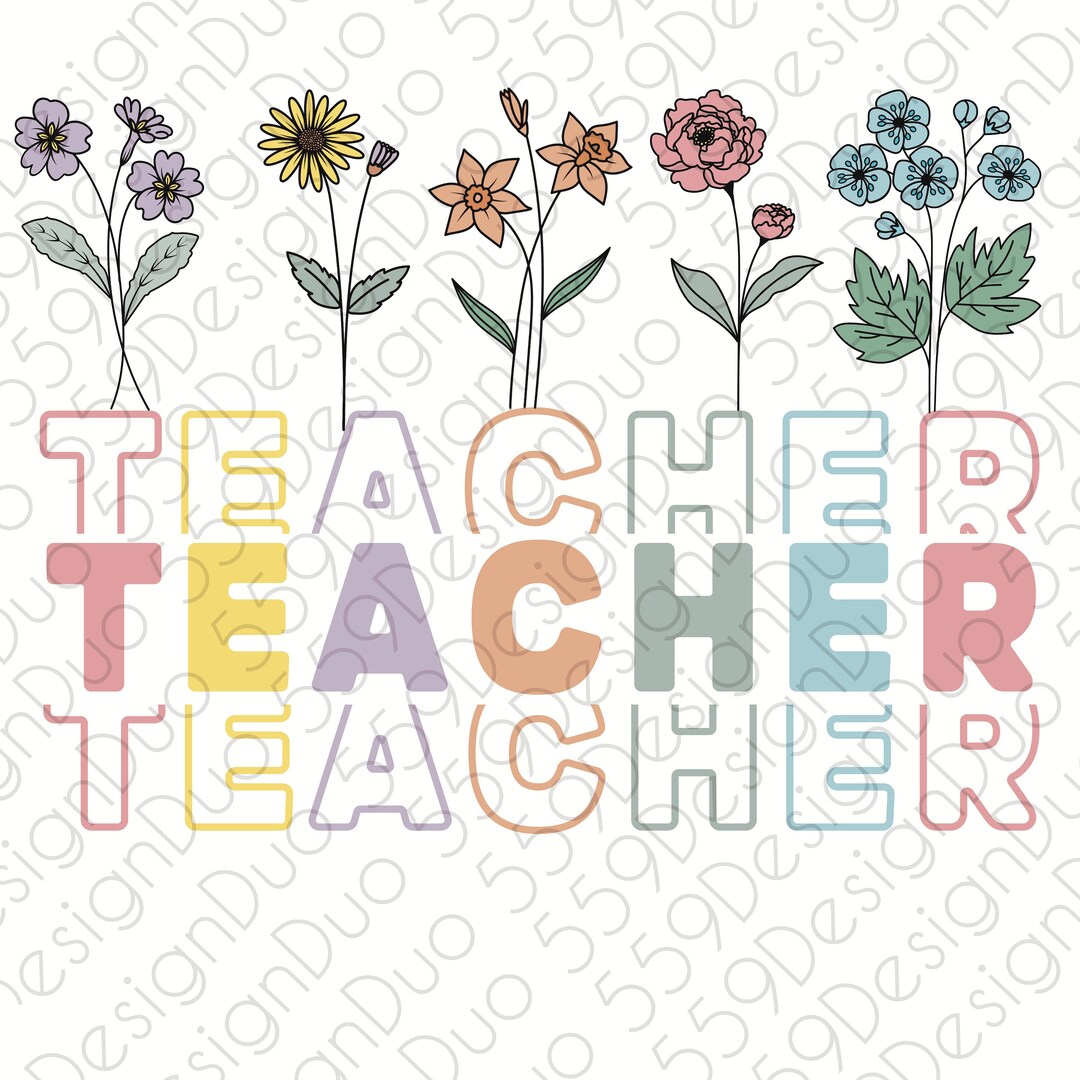 Floral Teacher Png Design for Sublimation - Etsy
