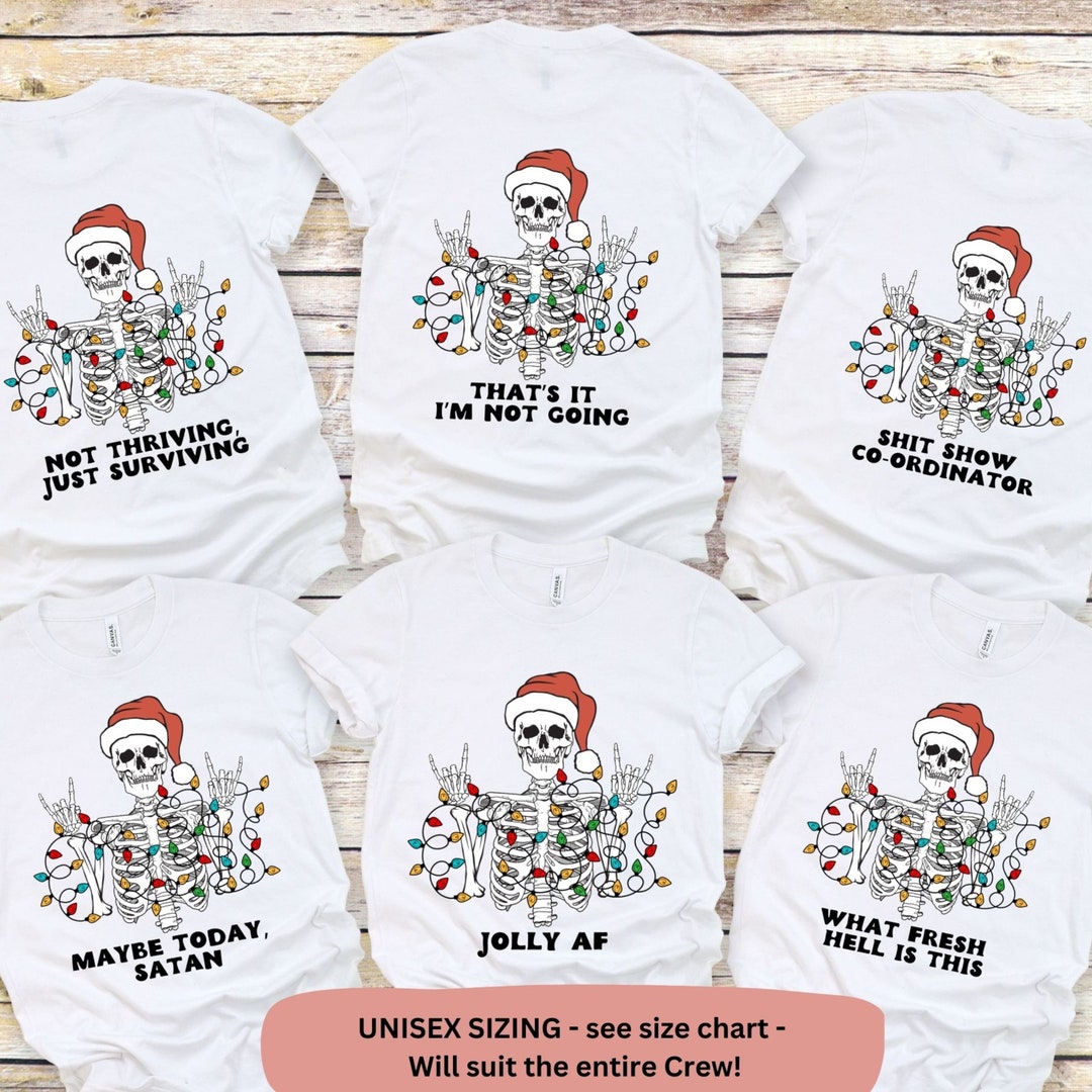 Sarcastic Christmas Shirts, Group Christmas T-shirts, Funny Shirts for ...