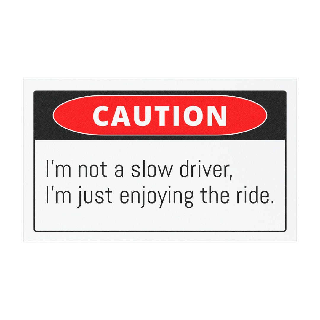 Car Magnets Caution Slow Driver - Etsy