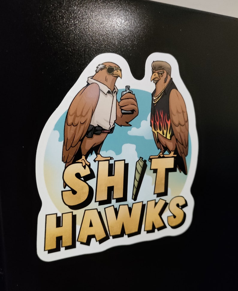 Funny Hawk Sticker | Shit Hawks - Etsy