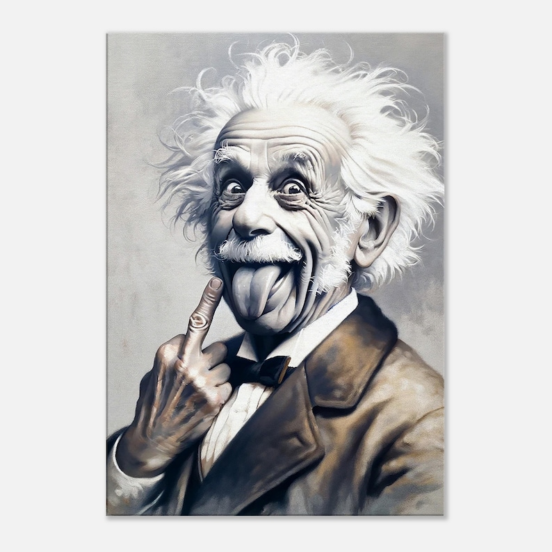 Albert Einstein Sticking Out His Tongue Showing Middle Finger Canvas ...