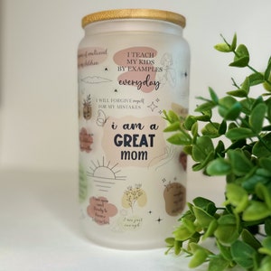 Unique Mom Affirmation Glass Can 18 OZ Sublimated Mom Iced - Etsy
