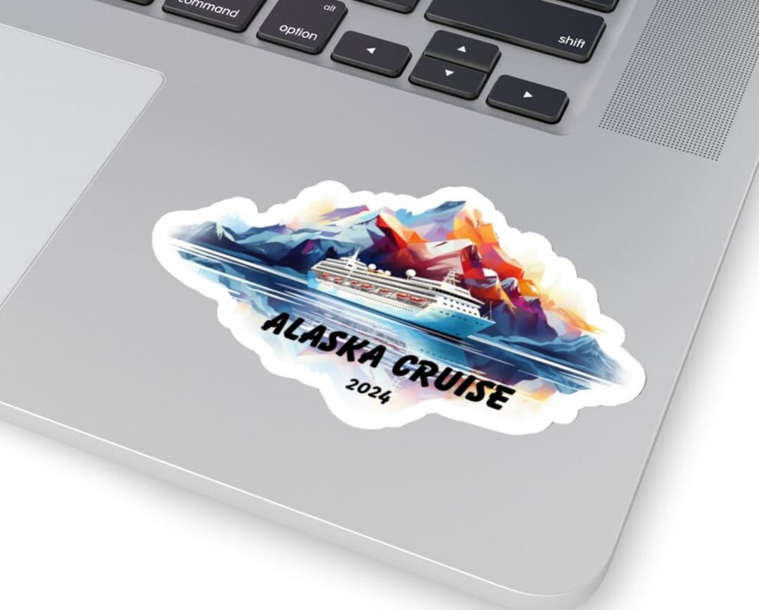 Alaska Cruise Stickers, Alaska Cruise 2024 Sticker, 2024 Alaska Sticker ...