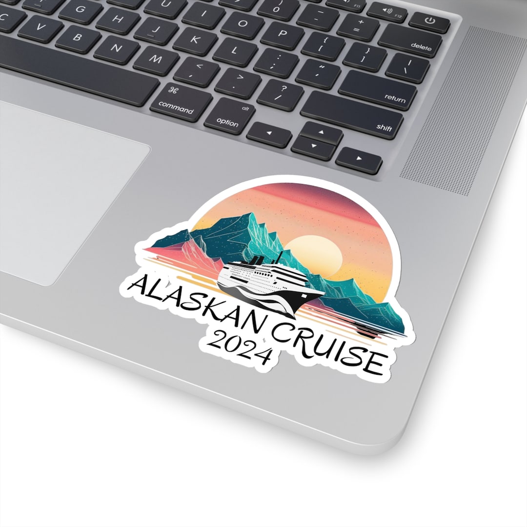 Alaska Cruise 2023 Sticker, Kiss-cut Stickers - Etsy