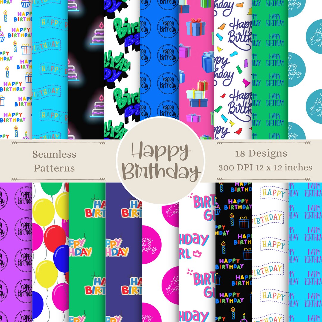Happy Birthday Digital Patterns | Party Seamless Paper | Bday Scrapbook ...