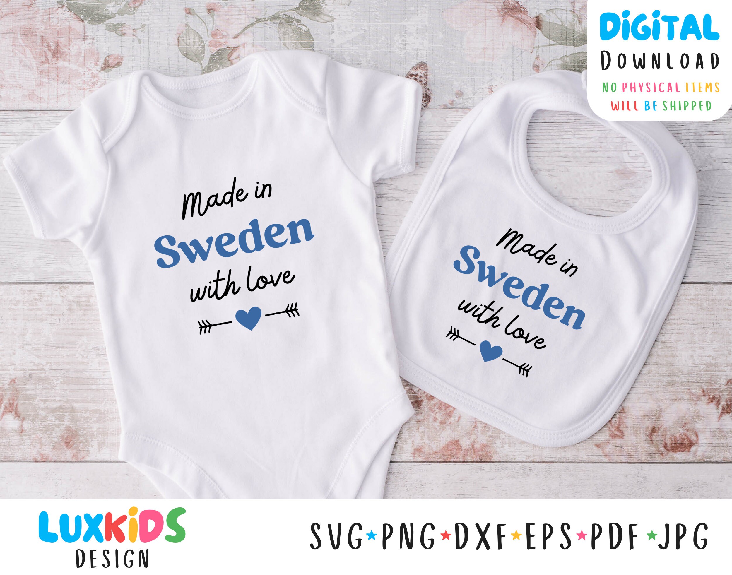 Sweden Baby SVG | PNG - Made in Sweden With Love - Cute Design for ...