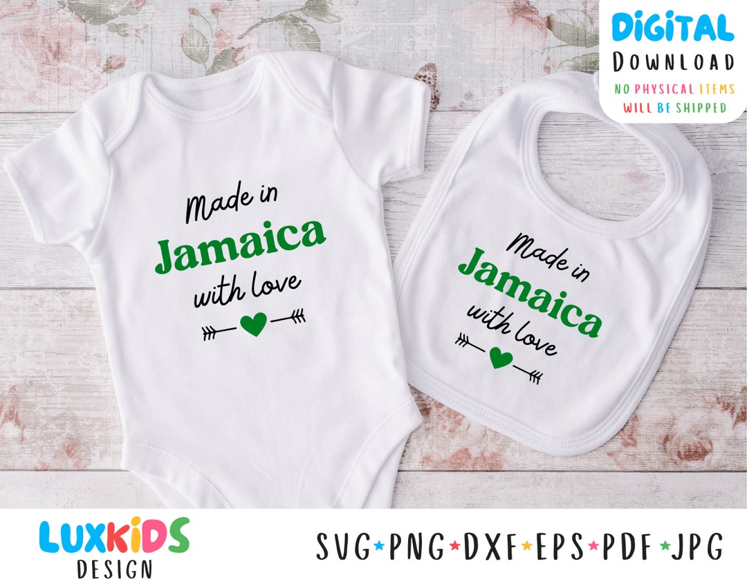 Jamaica Baby SVG | PNG - Made in Jamaica With Love - Cute Design for ...