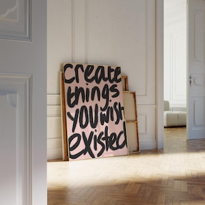 Create Things You Wish Existed Print Girly Bedroom Poster Trendy ...