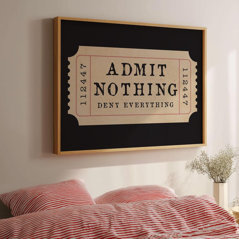 Admit Nothing Deny Everything Wall Art Funny Bar Cart Decor Retro ...