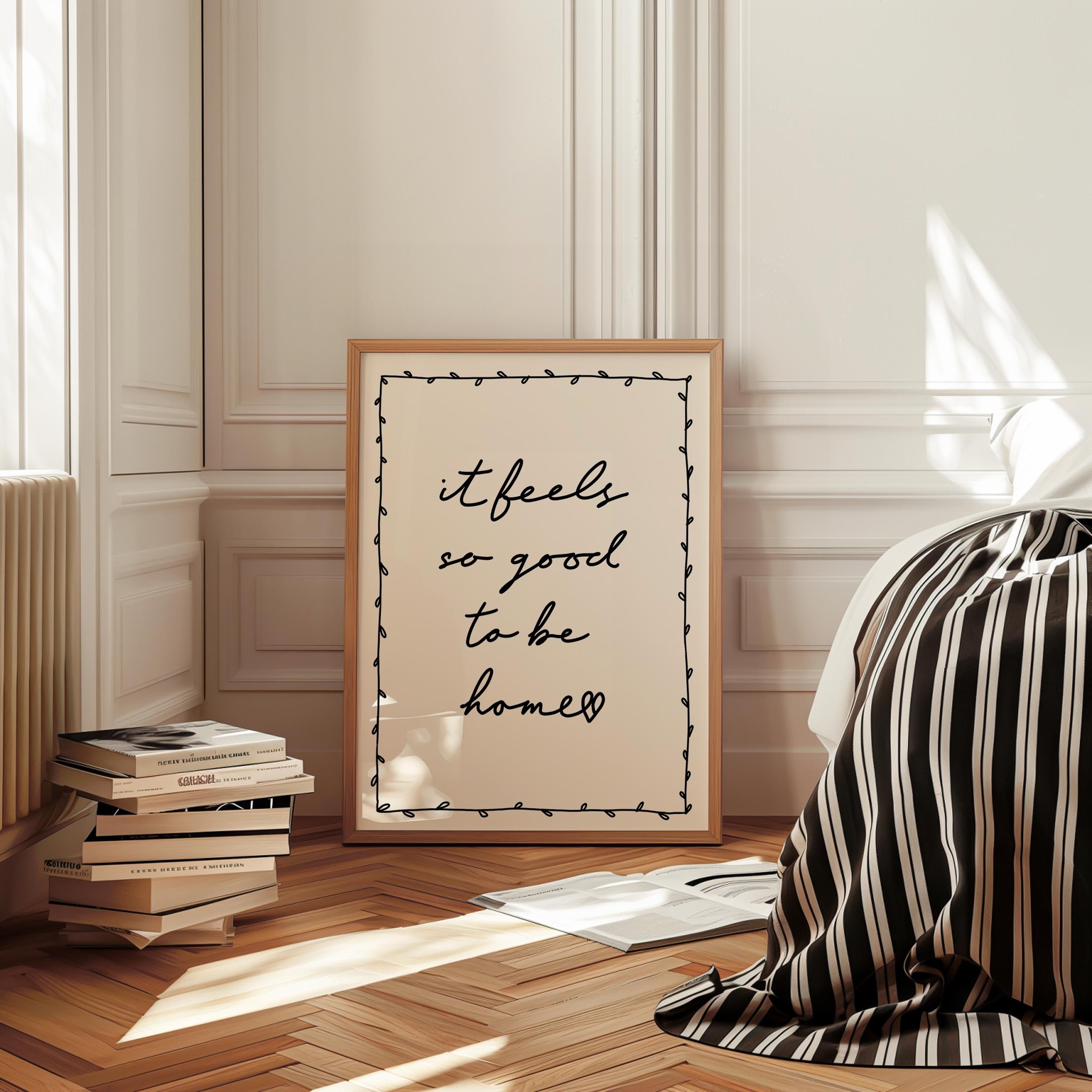 It Feels so Good to Be Home Art Print | Black Neutral Hand Drawn Home ...