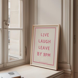 Live Laugh Leave by 9PM Print, Hand Drawn Neutral Art, Funny Boho ...