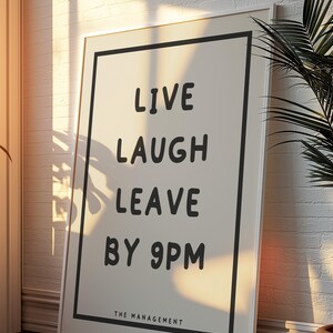 Live Laugh Leave by 9PM Print, Hand Drawn Neutral Art, Funny Boho ...