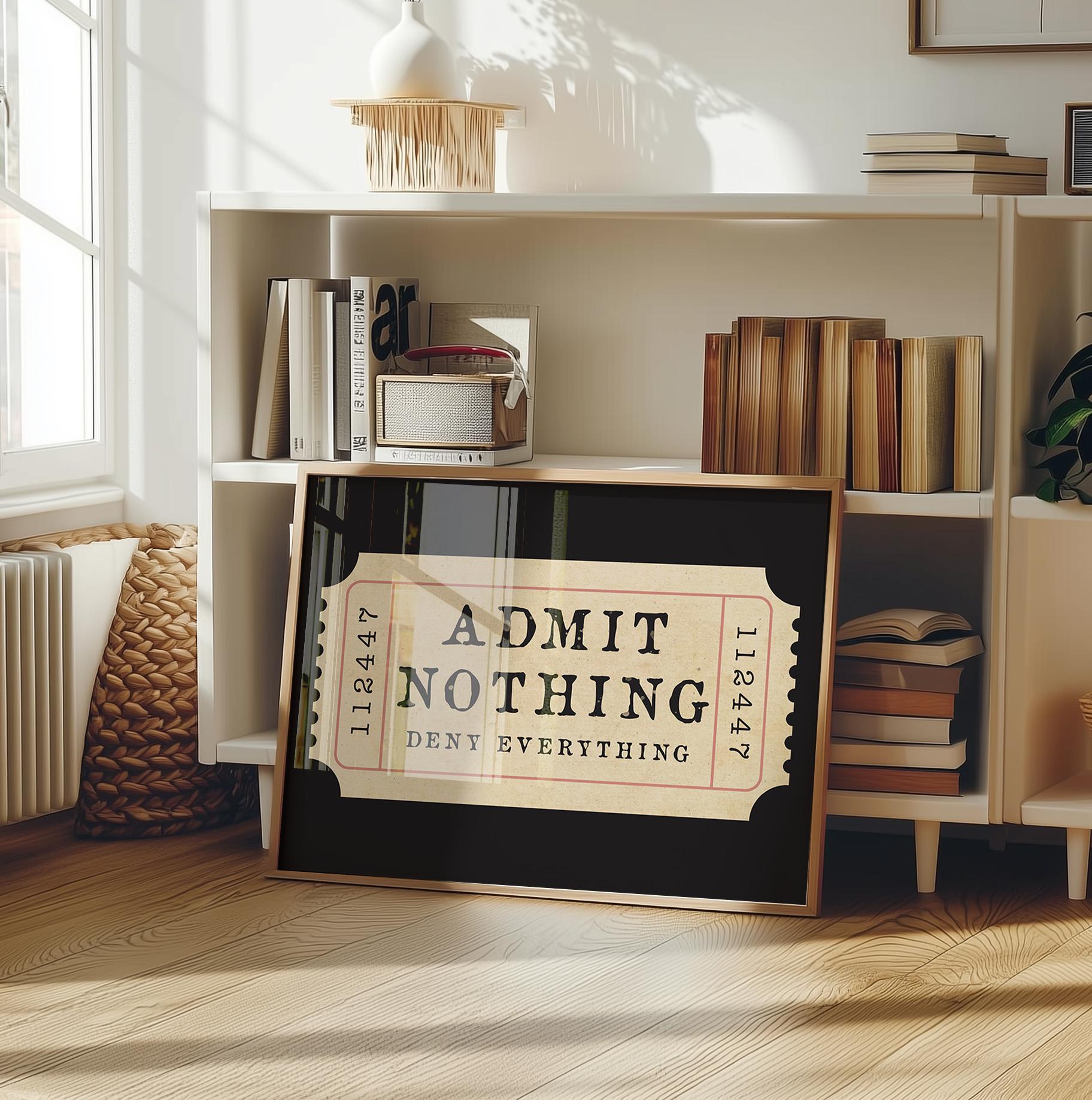 Admit Nothing Deny Everything Wall Art Funny Bar Cart Decor Retro ...