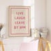 Live Laugh Leave by 9PM Print, Hand Drawn Neutral Art, Funny Boho ...
