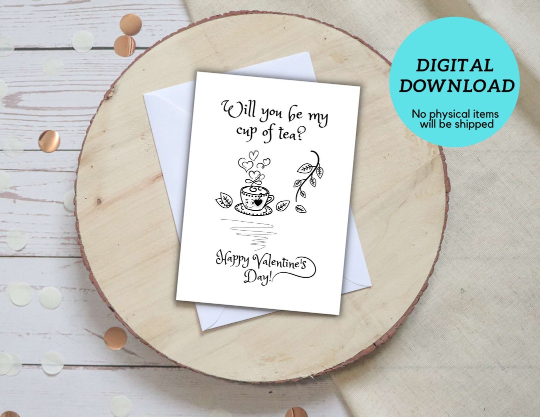 Cup of Tea Valentine's Day Card | Printable Digital Download - Etsy