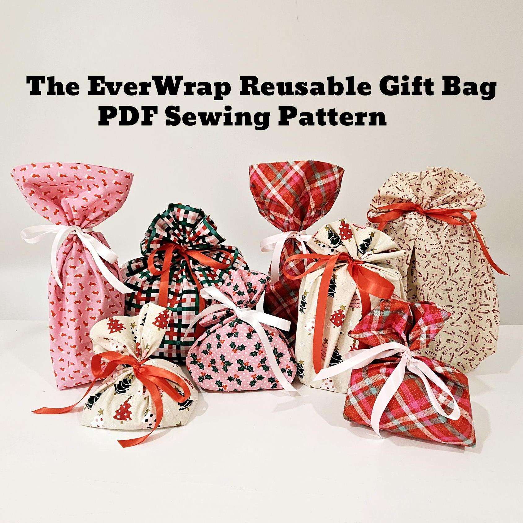 Reusable Gift Bag Pattern // 007 the Everwrap Reusable Gift Bag Pattern ...