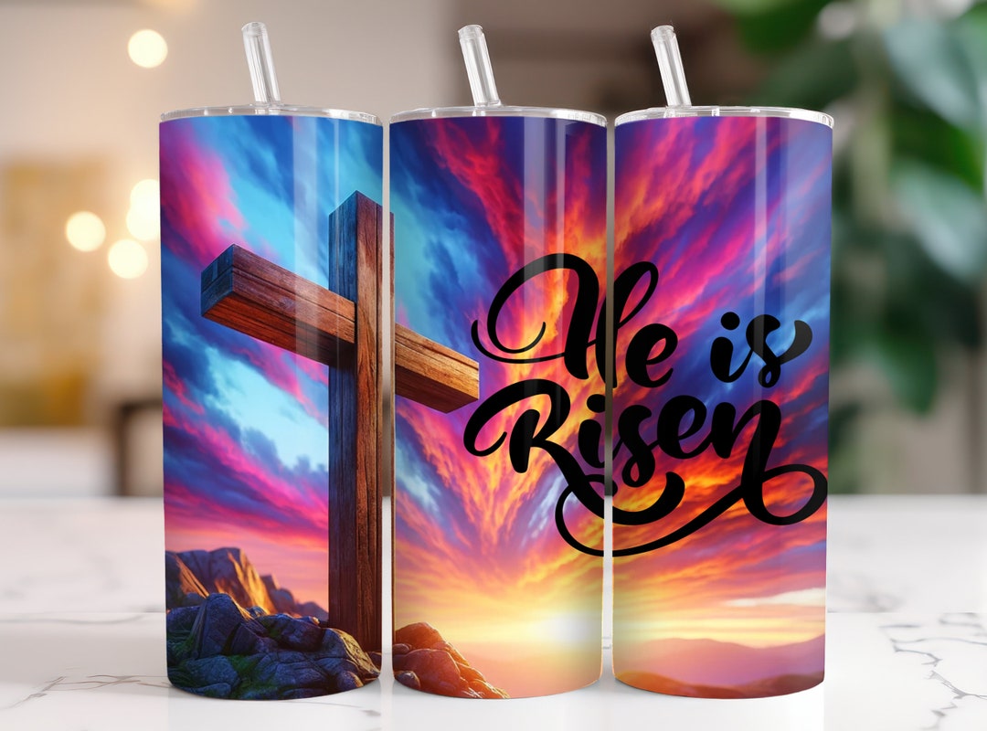 He is Risen Cross Tumbler Christian Cross 20 Oz Skinny Tumbler ...