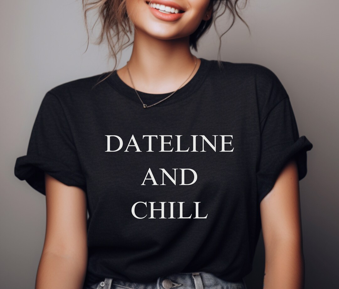 Dateline and Chill, True Crime, Keith Morrison, True Crime Shirt ...