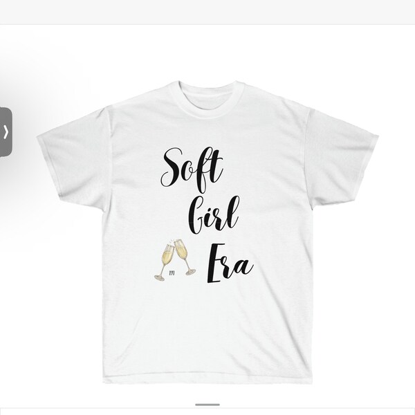 Soft Girl Era Shirt Etsy