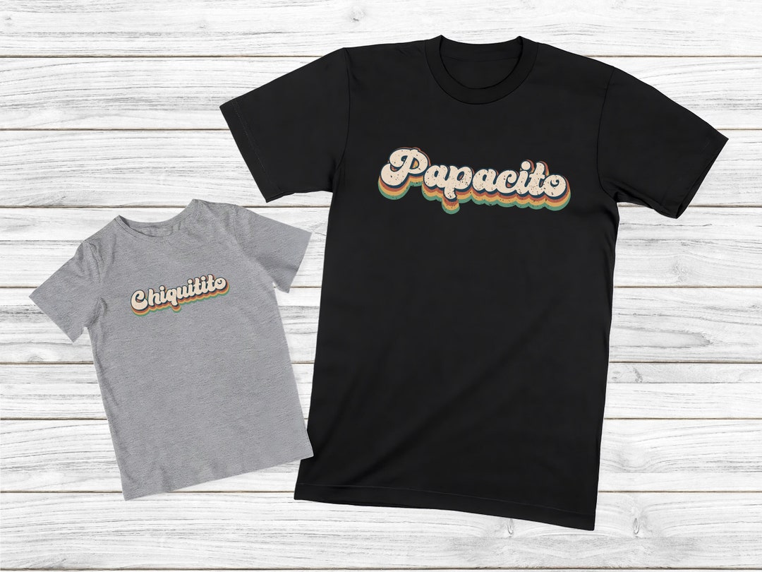 Daddy and Son Shirts, Papacito Chiquitito Shirt, Father and Son Shirt ...