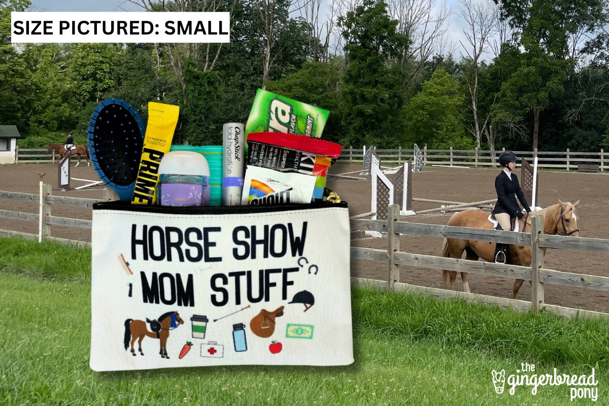 HORSE SHOW MOM Stuff Survival Kit Zipper Pouch | Makeup Cosmetic ...