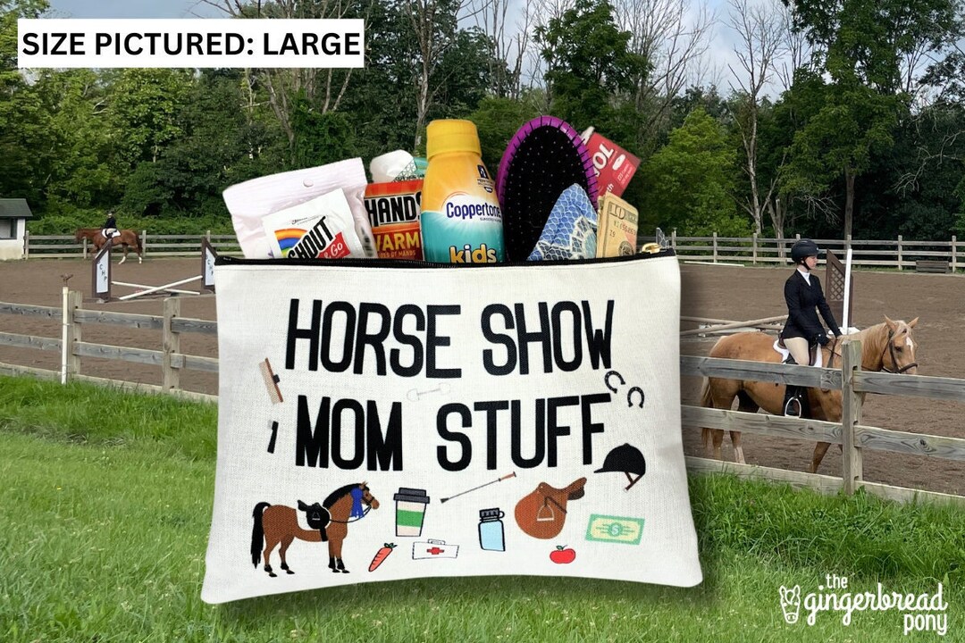 HORSE SHOW MOM Stuff Survival Kit Zipper Pouch | Makeup Cosmetic ...