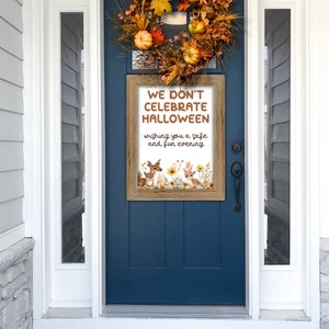 We Do Not Celebrate Halloween Sign, Printable Sign, Instant Digital ...