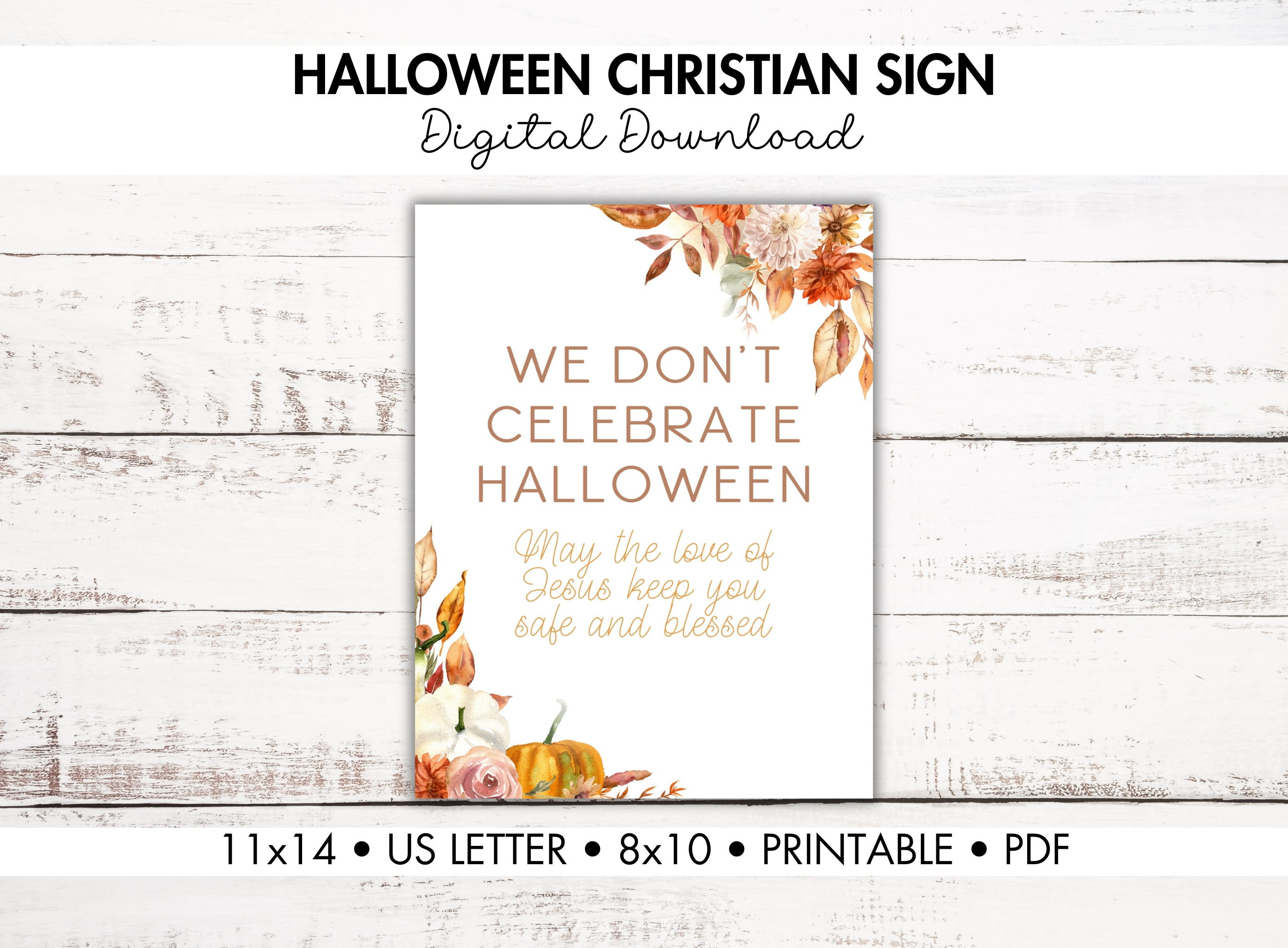 We Do Not Celebrate Halloween Sign, Christian Halloween, Printable Sign ...
