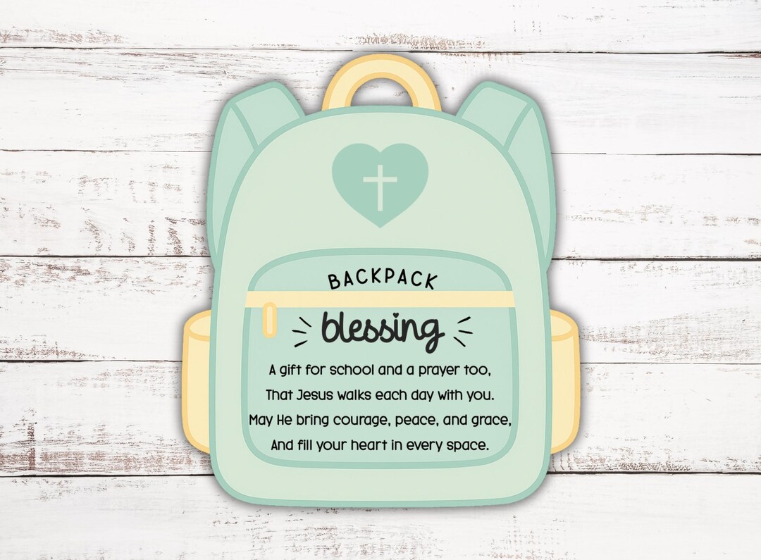 Backpack Blessing, Backpack Blessing Tags, Back to School Prayer Printable, Back to School ...