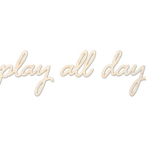 Play All Day Wall Sign - Children's Playroom Decor - Bedroom, Nursery ...