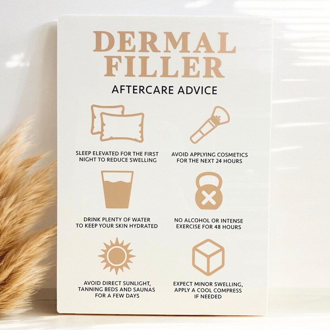Dermal Filler Aftercare Advice Sign | 3D Acrylic Aesthetics Display ...