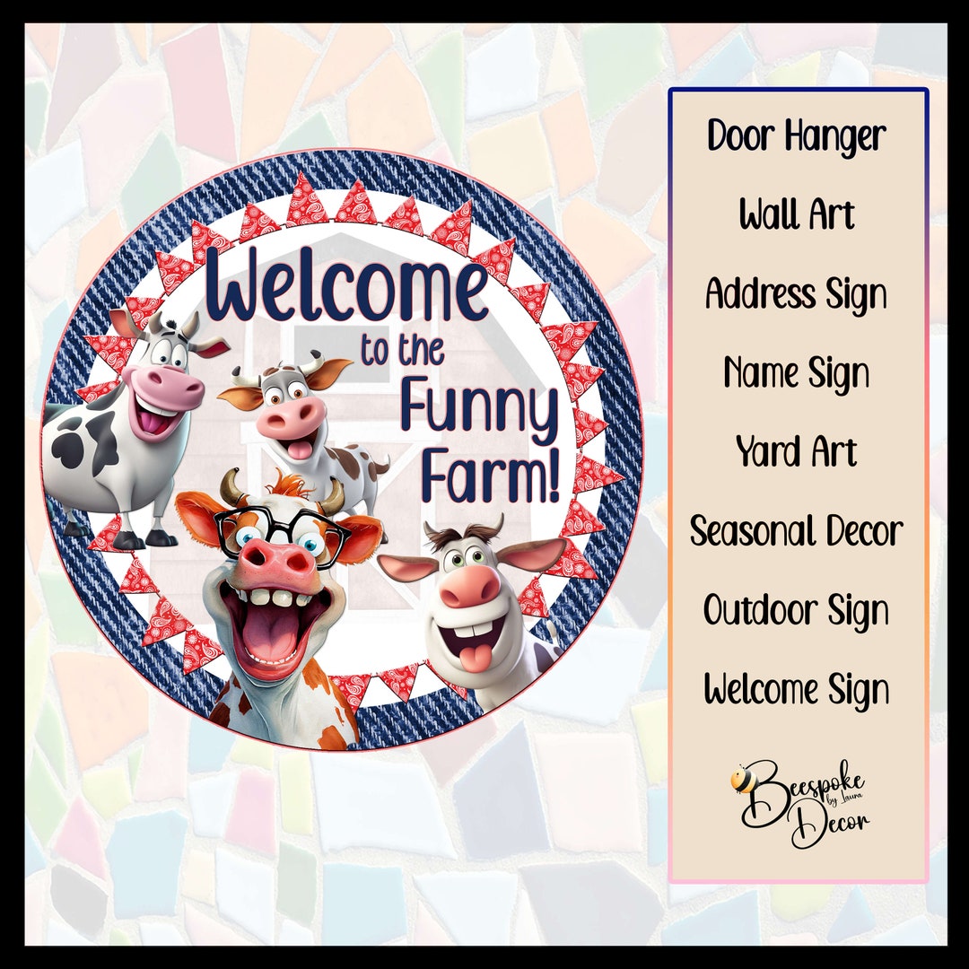 Welcome to the Funny Farm Cows / Barnyard Sign / Cartoon Farm Animals ...