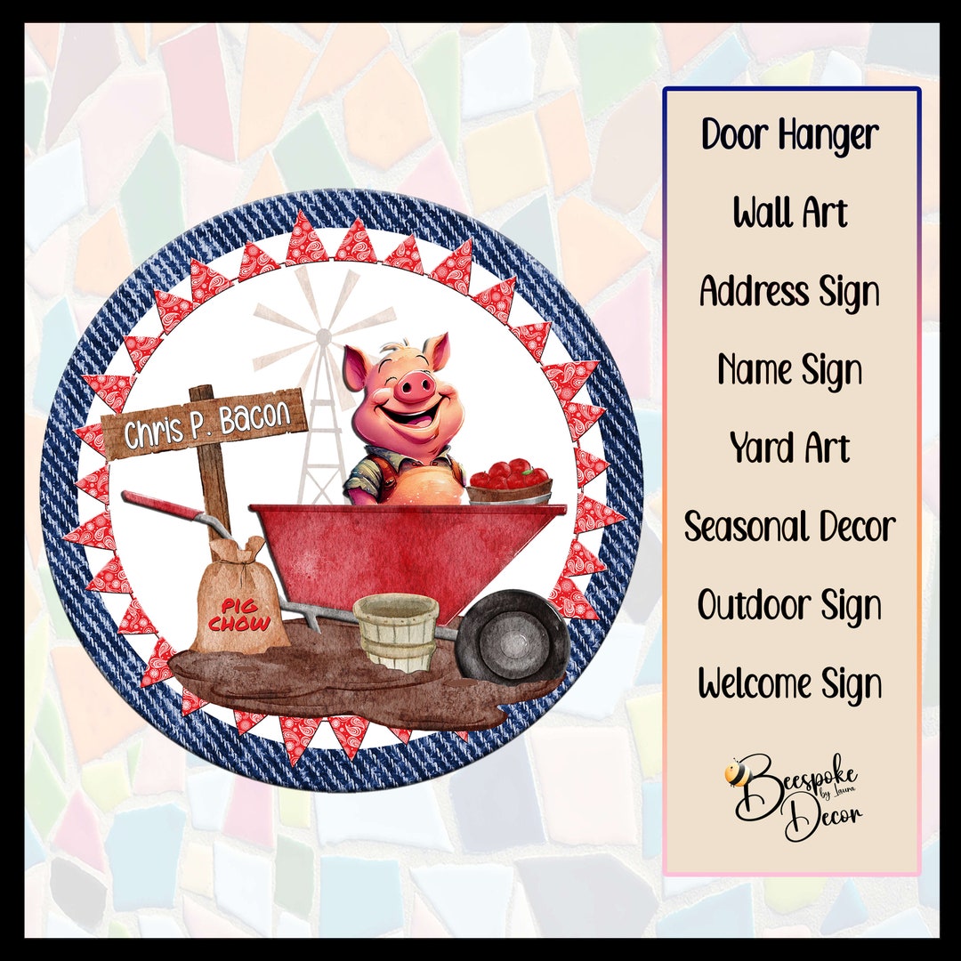 Chris P Bacon Pig / Barnyard Sign / Cartoon Farm Animals / Farm Theme ...