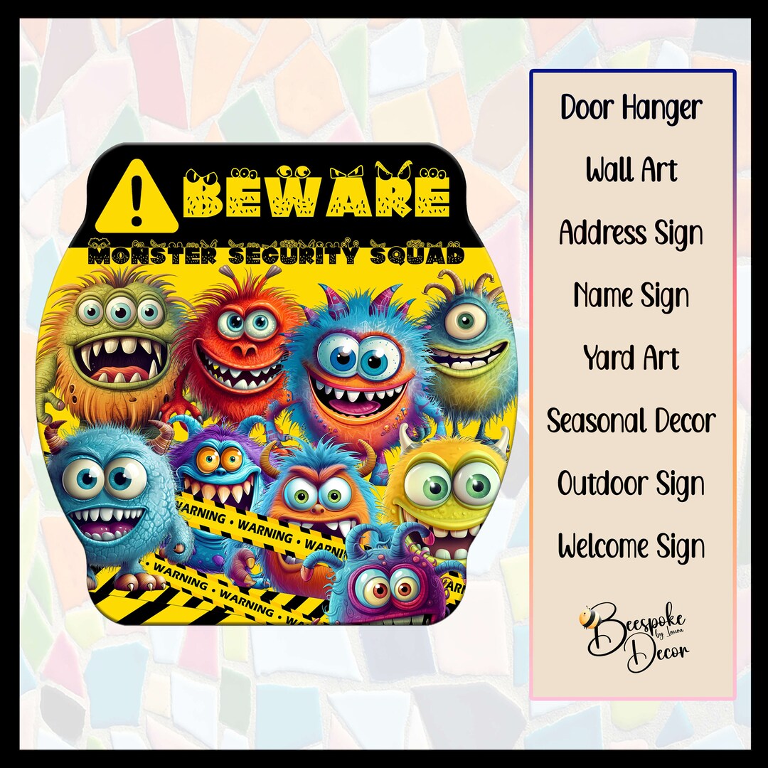 Monster Security System Sign / Halloween Yard Art / Monsters Door Sign ...