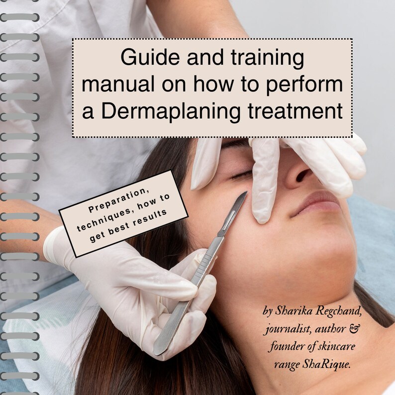 Dermaplaning Guide and Training Manual | How to Do Dermaplanning | Dermaplaning Facials Training ...