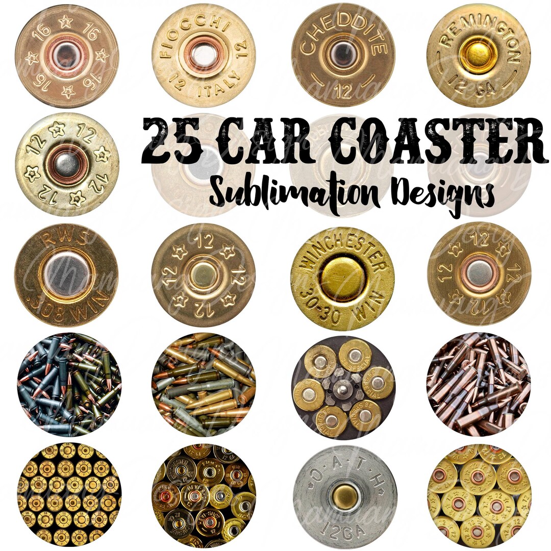 Car Coaster, Gun Bullet Bundle, Sublimation Design, Printable Digital ...