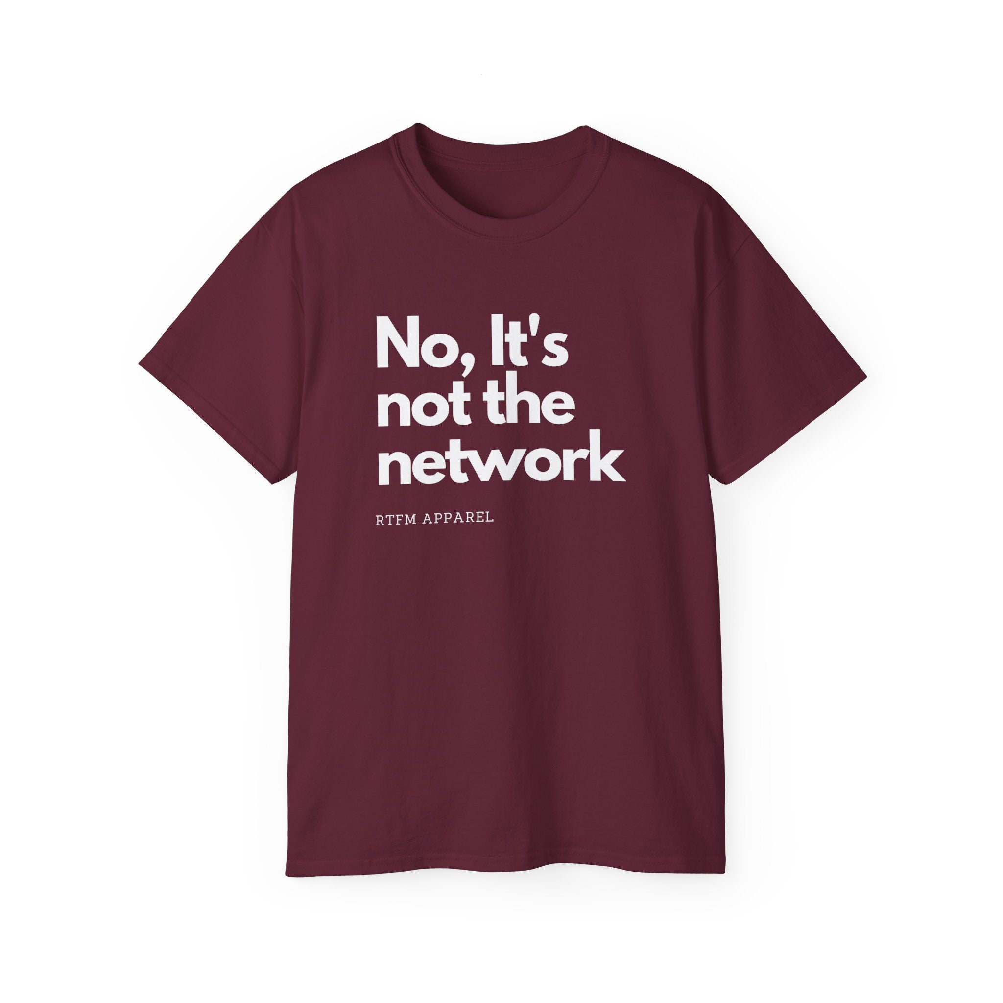 NO, It's Not the Network Network Engineer, Cisco, Network, Sdwan, IT Support, Sysadmin Funny ...