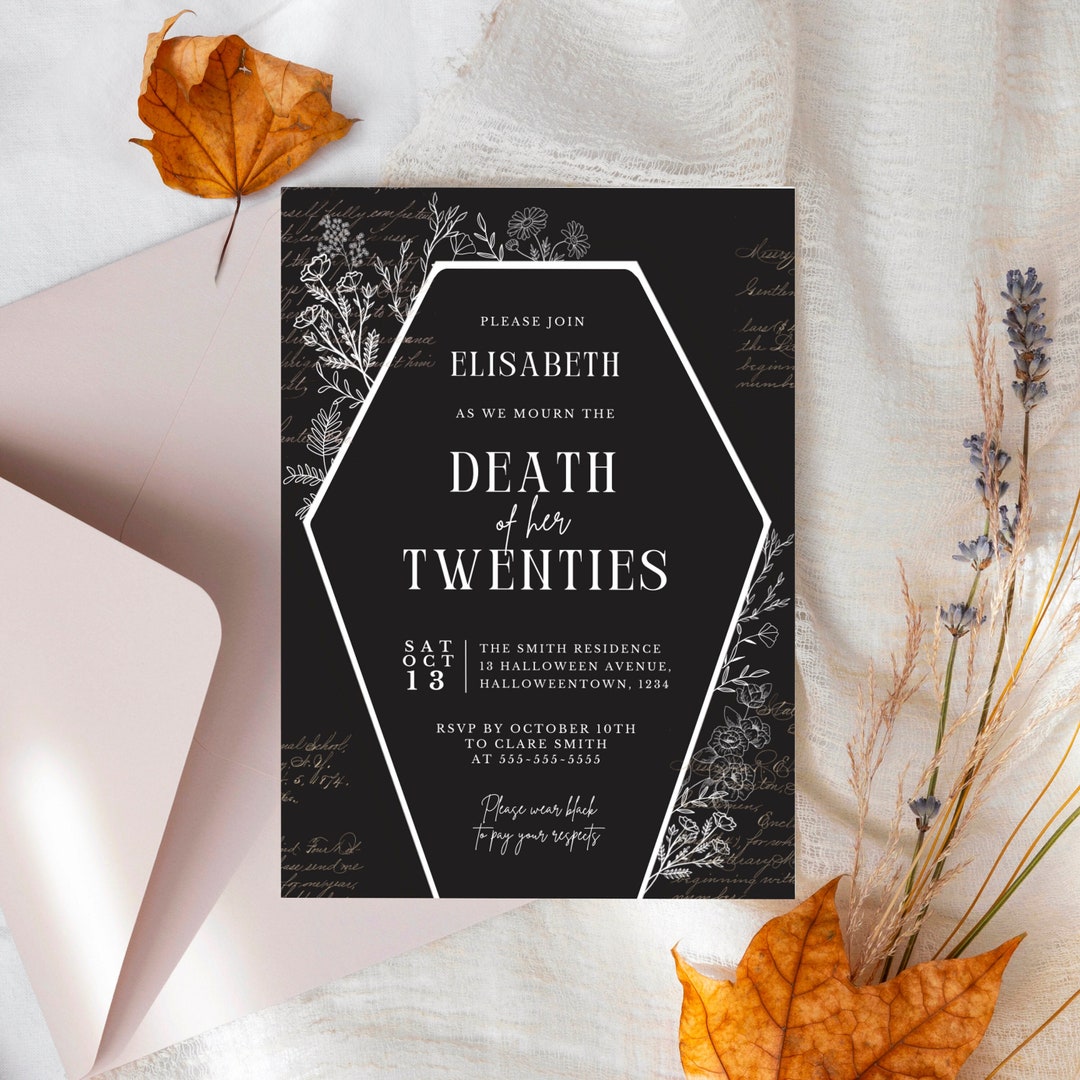 Black and White Death to My 20s Birthday Invitation Template Funeral to ...