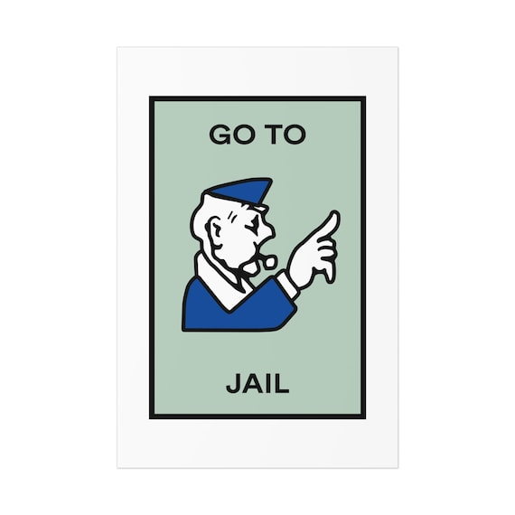 Go To Jail Monopoly Board