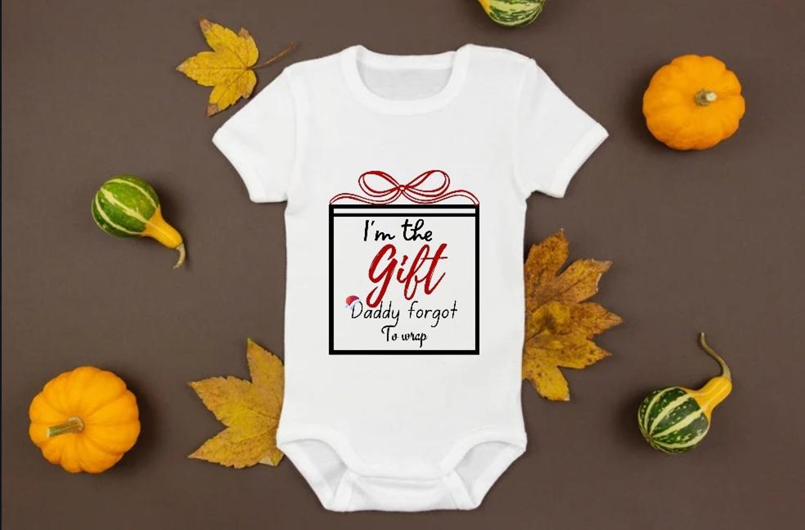 I'm the Gift Daddy Forgot to Wrap Funny (digital File) - Etsy