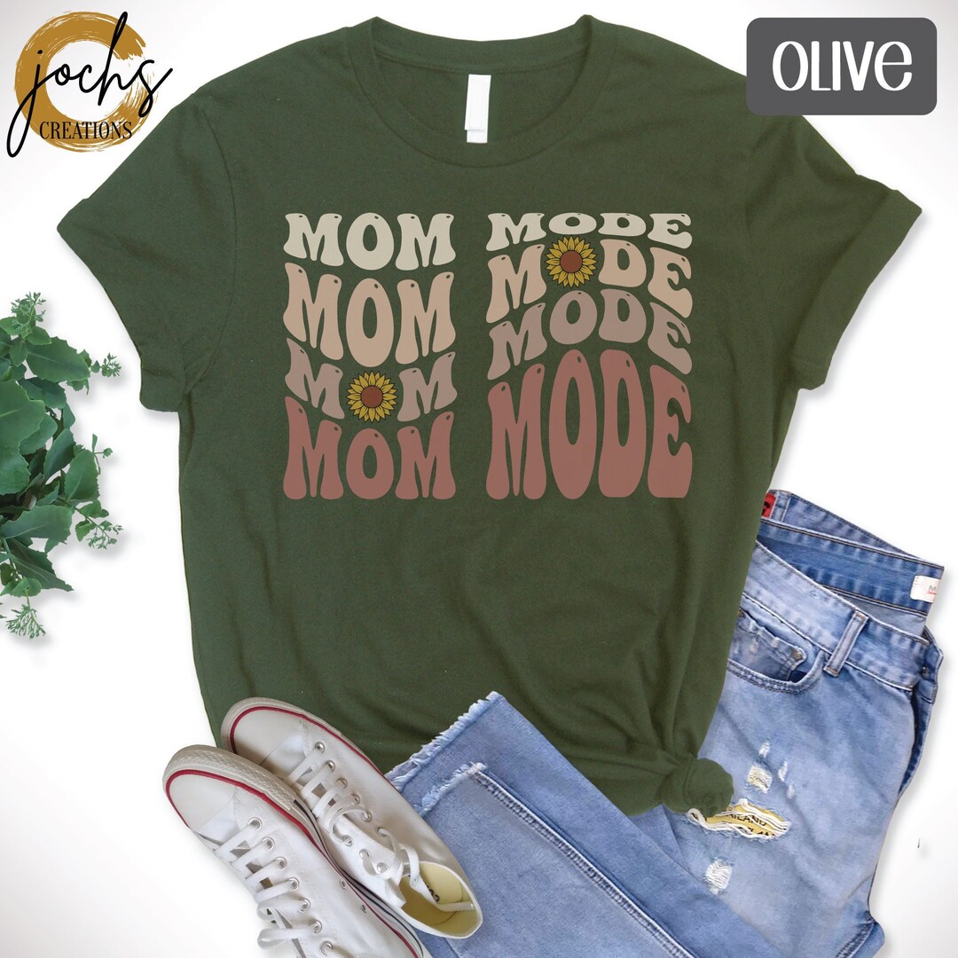 Mom Mode, Funny Mom Shirt, Mothers Day Gift, Mothers Day Shirt, Mom ...