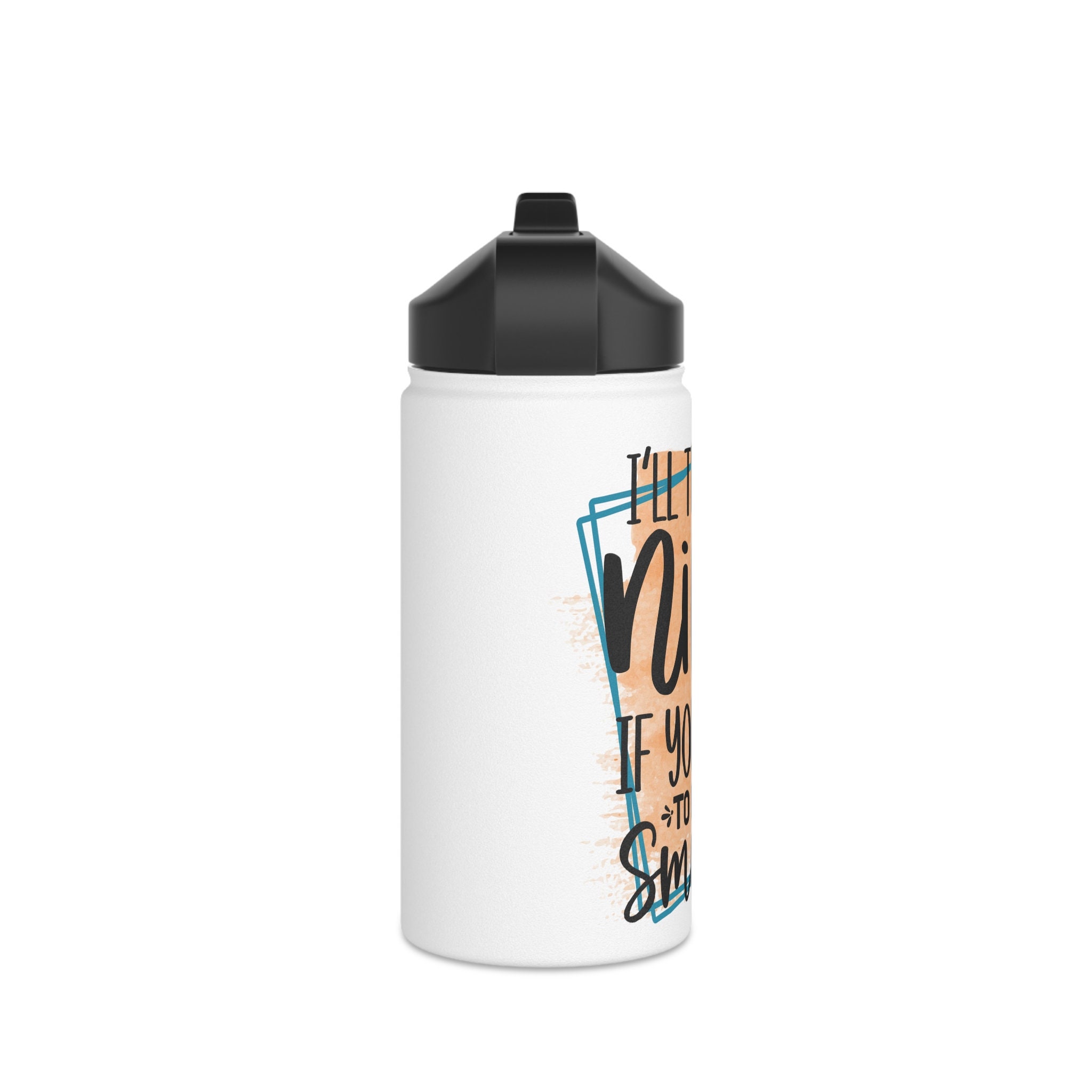 Sarcastic Humor Sublimated Stainless Steel Water Bottle - Etsy