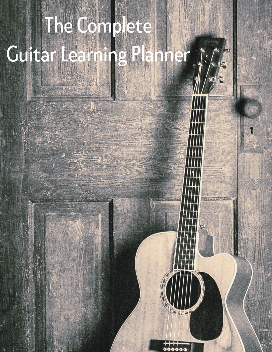 Master Guitar Skills the Complete Guitar Learning Planner PDF Guitar ...