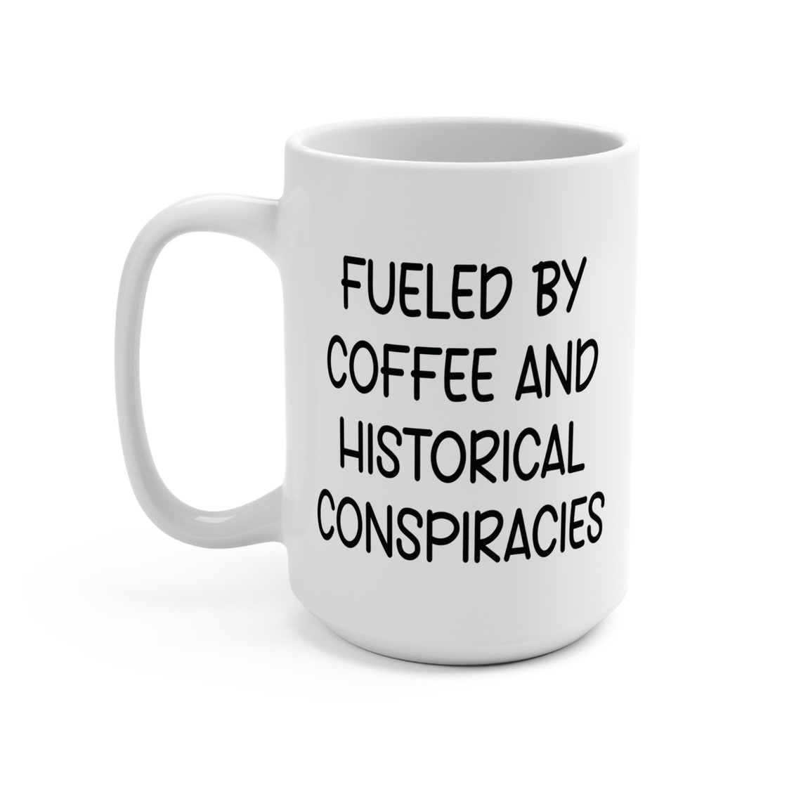 Funny History Mug, History Teacher Coffee Cup, Gift for Historian ...